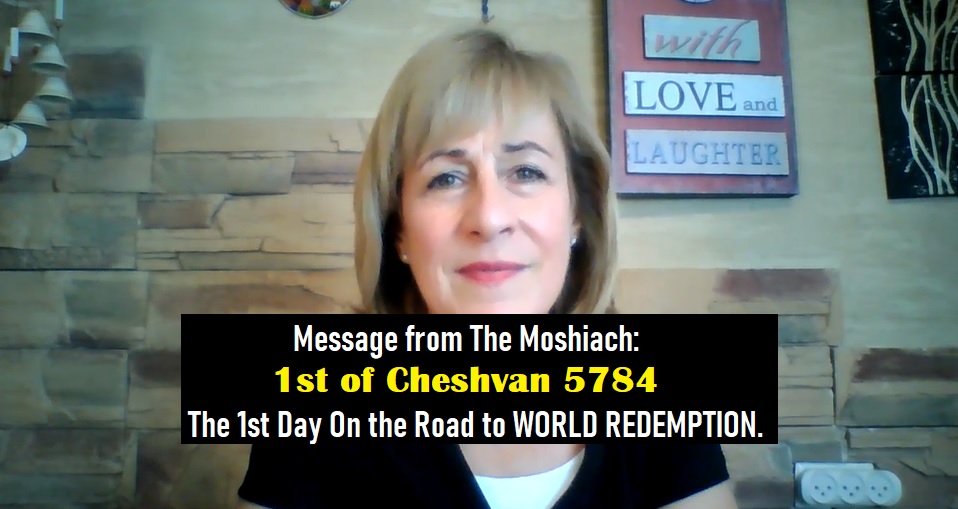The 1st of Cheshvan 5784. The 1st Day on the Road to WORLD REDEMPTION ...